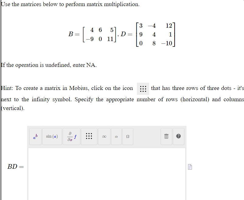 Solved Use the matrices below to perform matrix | Chegg.com