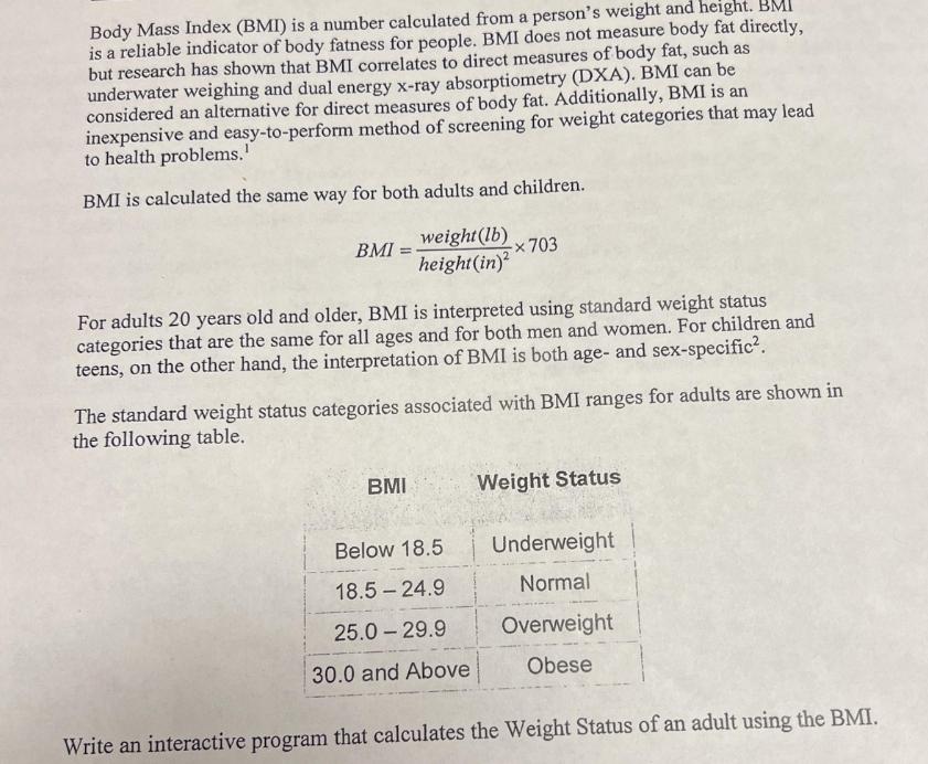 Solved Body Mass Index (BMI) is a number calculated from a | Chegg.com