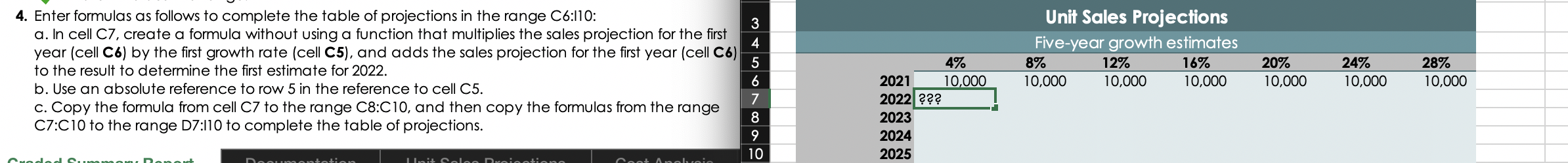 4. Enter formulas as follows to complete the table of | Chegg.com