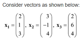 Solved a) show that X1, X2, X3 are linearly dependent b) | Chegg.com
