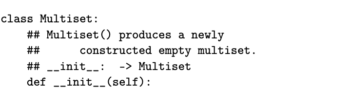 Solved class Multiset: ## Multiset() produces a newly ## | Chegg.com