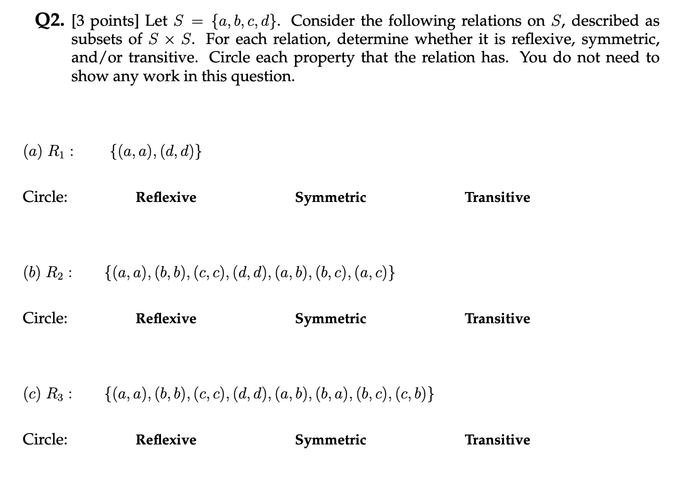 Solved Q2. [3 points] Let S={a,b,c,d}. Consider the | Chegg.com