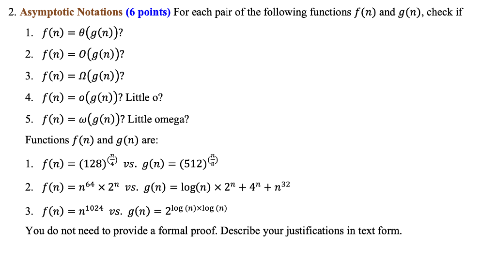 Solved Asymptotic Notations (6 points) For each pair of the | Chegg.com