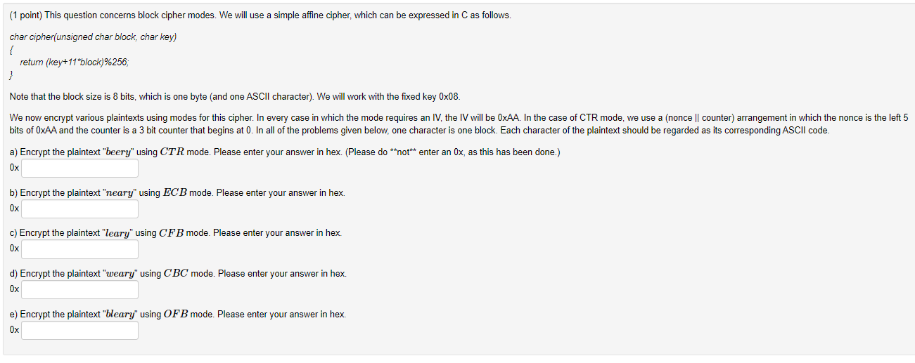 Solved 1 Point This Question Concerns Block Cipher Modes 1029