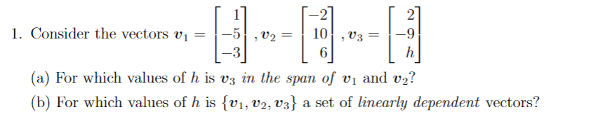 Solved Consider the vectors | Chegg.com
