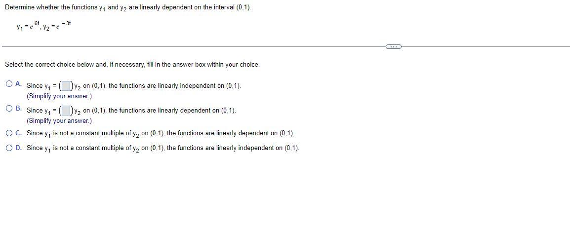 Solved Determine whether the functions y1 and y2 are | Chegg.com