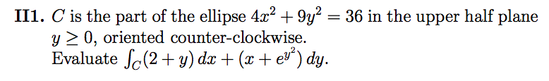 Solved II1. C is the part of the ellipse 4x2 +9y2 = 36 in | Chegg.com