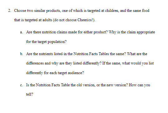 Solved 2. Choose two similar products, one of which is | Chegg.com