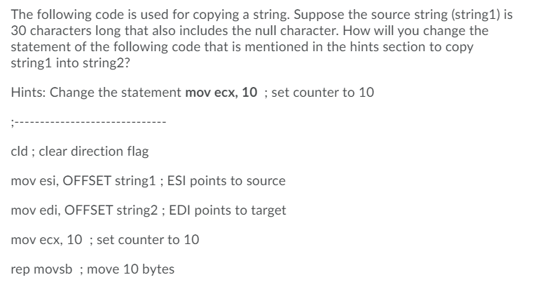Solved The following code is used for copying a string. | Chegg.com