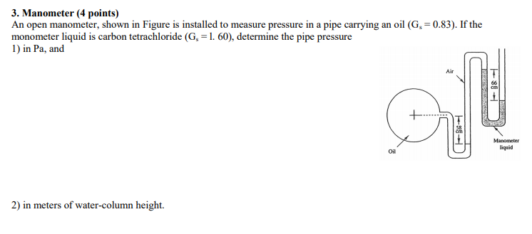 Solved 3. Manometer (4 points) An open manometer, shown in | Chegg.com