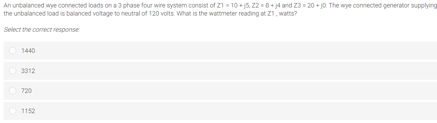 Solved An unbalanced wye connected loads on a 3 phase four | Chegg.com