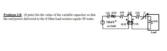 Solved 12 迪奥 42 3H 22c Problem 3.B (8 pnts) Set the value of | Chegg.com