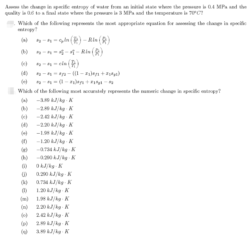 Solved Р cin() Assess the change in specific entropy of | Chegg.com