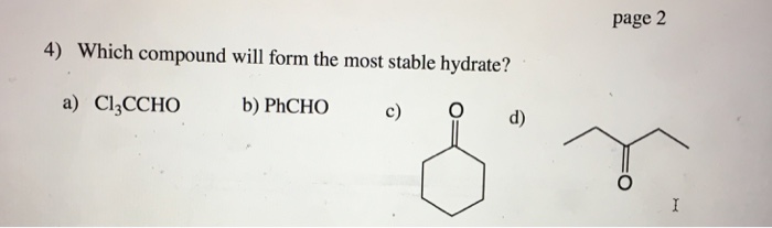 Solved page 2 4) Which compound will form the most stable | Chegg.com