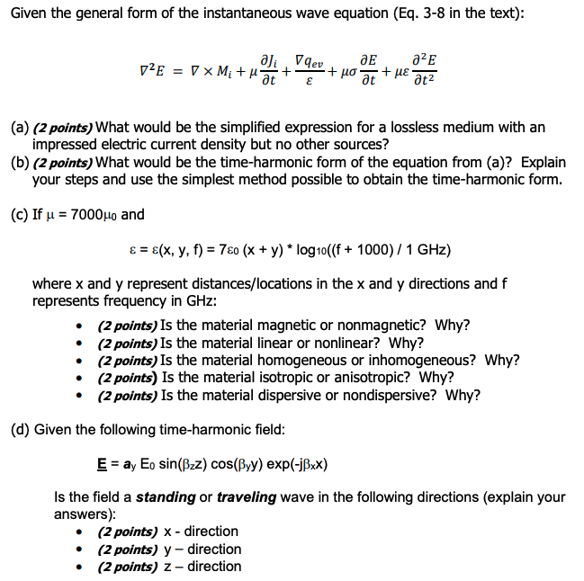 Solved Given the general form of the instantaneous wave | Chegg.com
