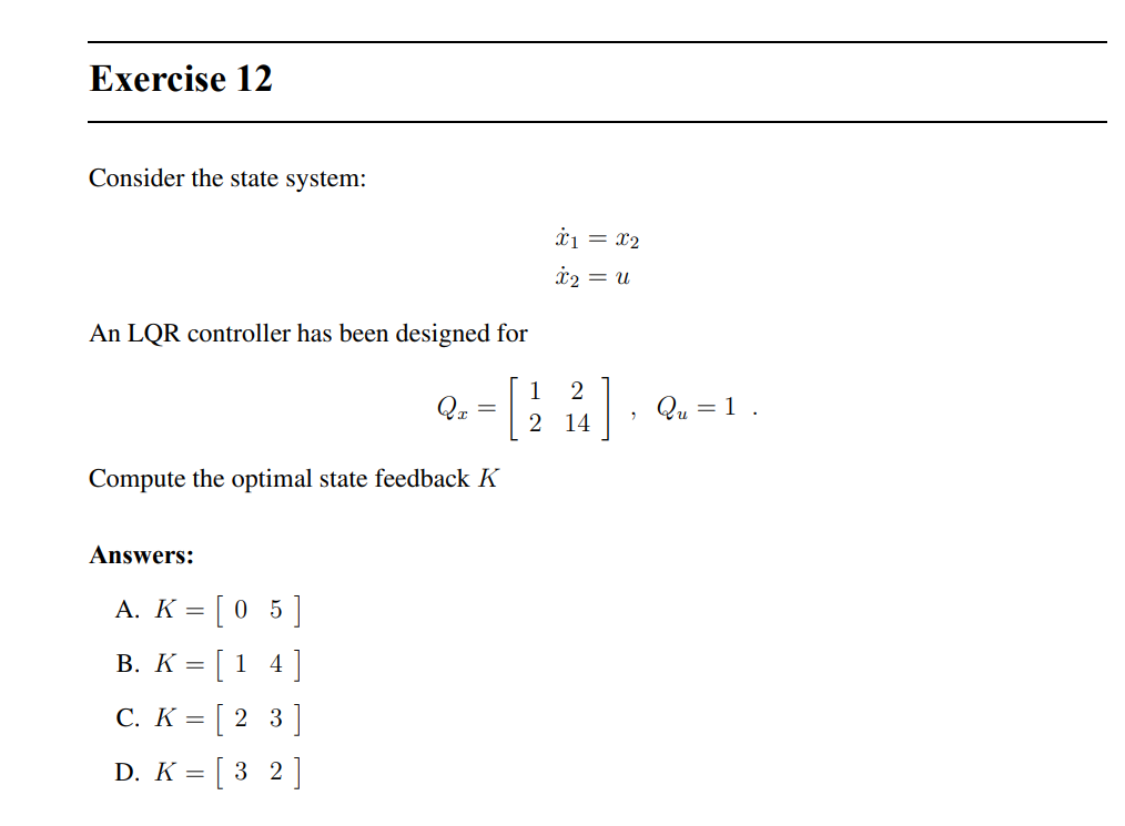 Solved Consider the state system: x˙1=x2x˙2=u An LQR | Chegg.com