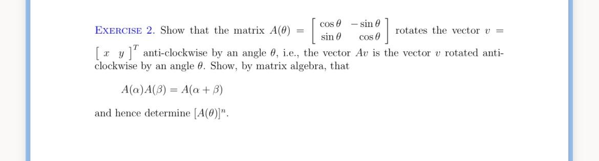 Solved cos - sin sin e rotates the vector v = cos EXERCISE | Chegg.com