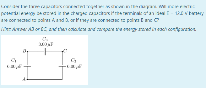 Solved Consider the three capacitors connected together as | Chegg.com