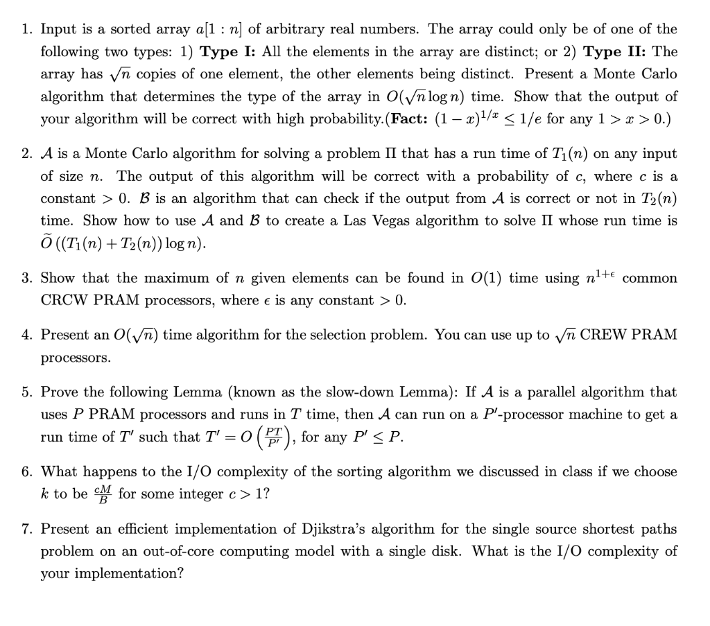 1. Input is a sorted array a[1 : n] of arbitrary real | Chegg.com