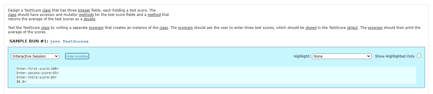 Solved JAVA PLEASE Design a TestScore class that has three | Chegg.com