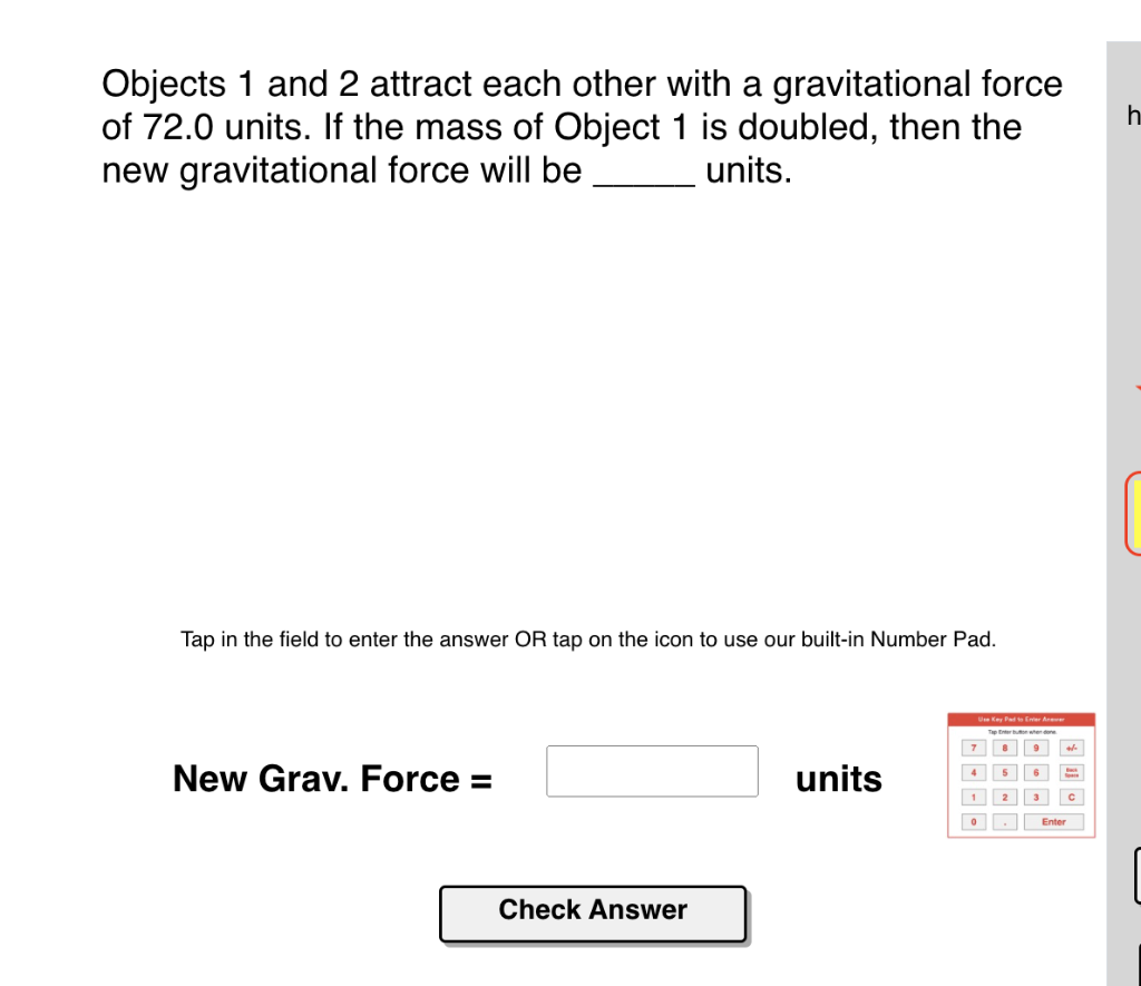 Solved Objects 1 and 2 attract each other with a | Chegg.com