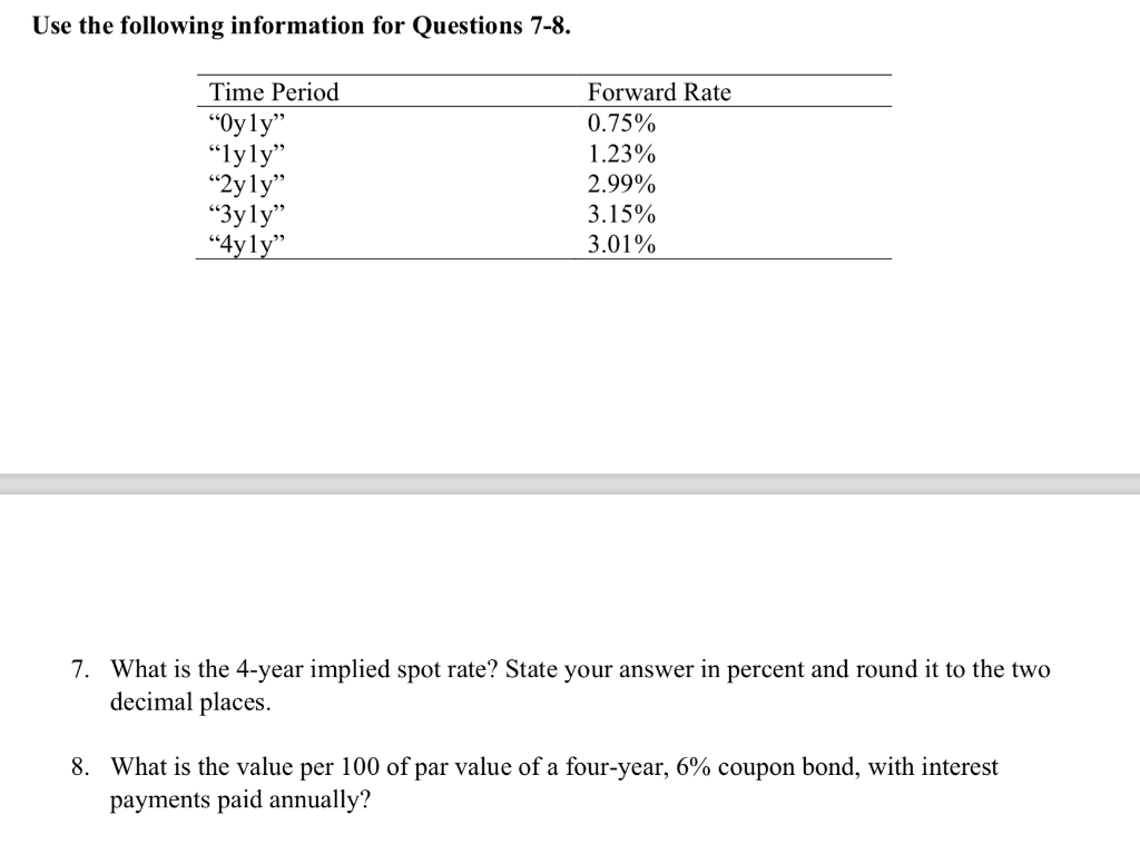 Solved Use the following information for Questions 7-8. Time | Chegg.com