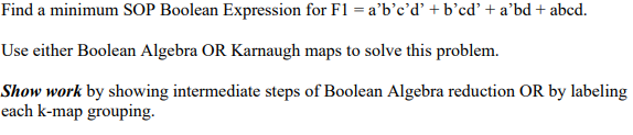 Solved Find a minimum SOP Boolean Expression for F1 = | Chegg.com