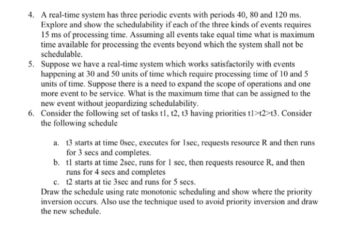 Solved 4. A real-time system has three periodic events with | Chegg.com