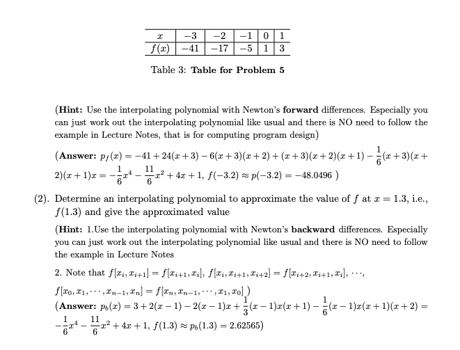 Solved 1. Use the method of Vandermonde matrix to determine | Chegg.com