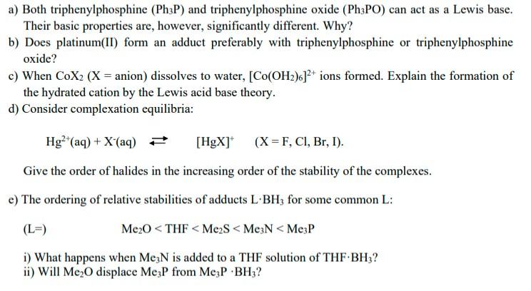 Solved a) Both triphenylphosphine (Ph3P) and | Chegg.com