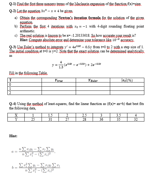 Solved Q-1) Find the first three nonzero tems of the | Chegg.com
