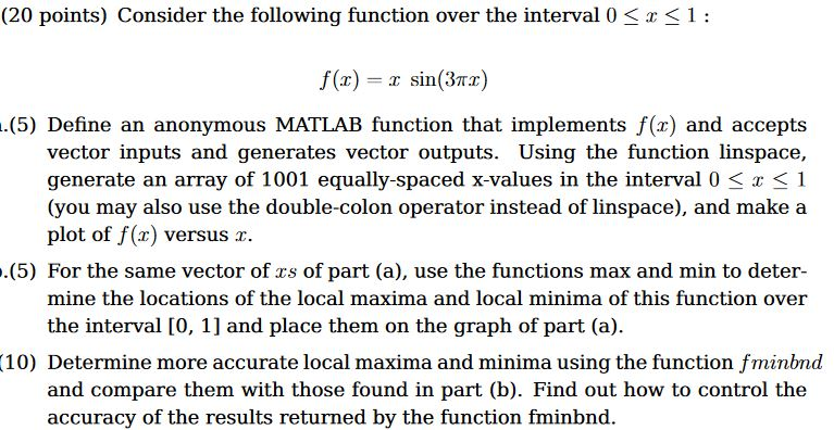 Solved (20 points) Consider the following function over the | Chegg.com