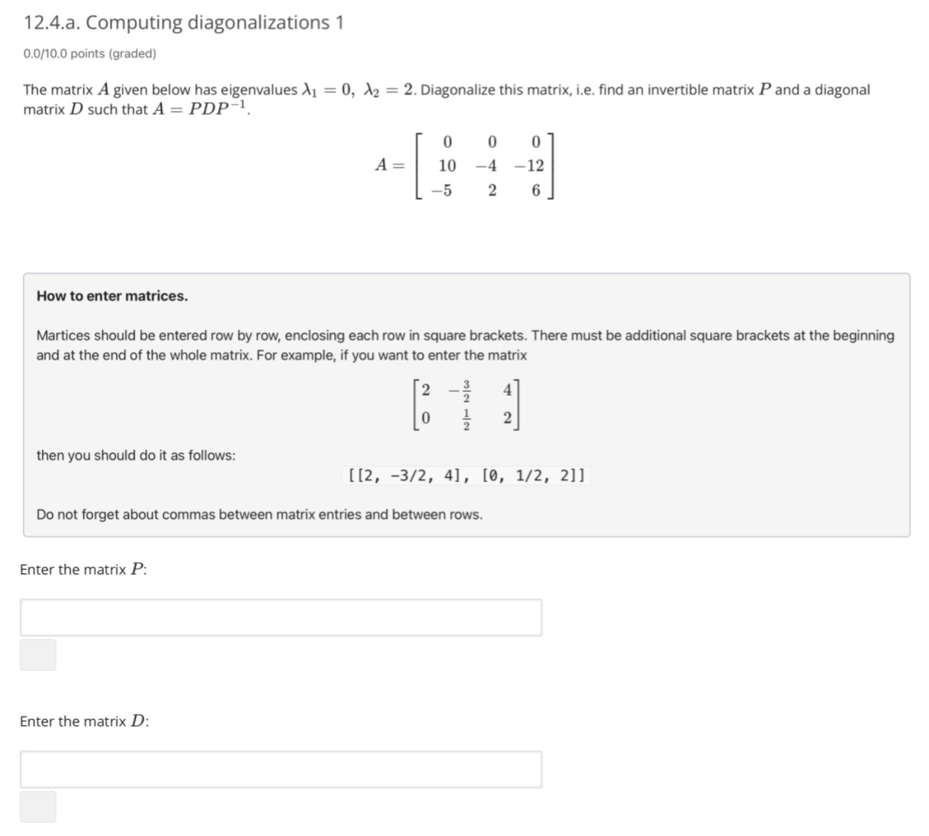 Solved →12.4.a. ﻿Computing diagonalizations 10.010.0 ﻿points | Chegg.com