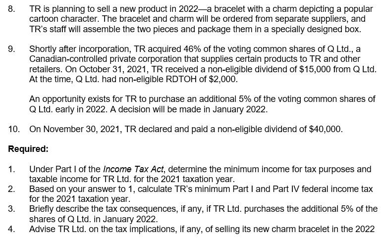 TR Ltd. is a Canadian-controlled private corporation | Chegg.com