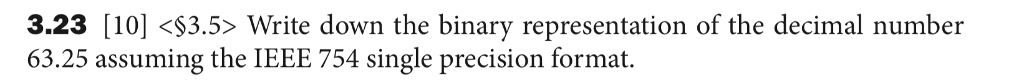 Solved 3.23 [10 Write down the binary representation | Chegg.com