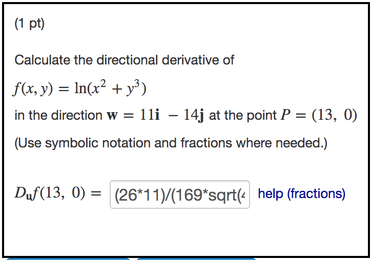 Solved 1 Pt Calculate The Directional Derivative Of F X