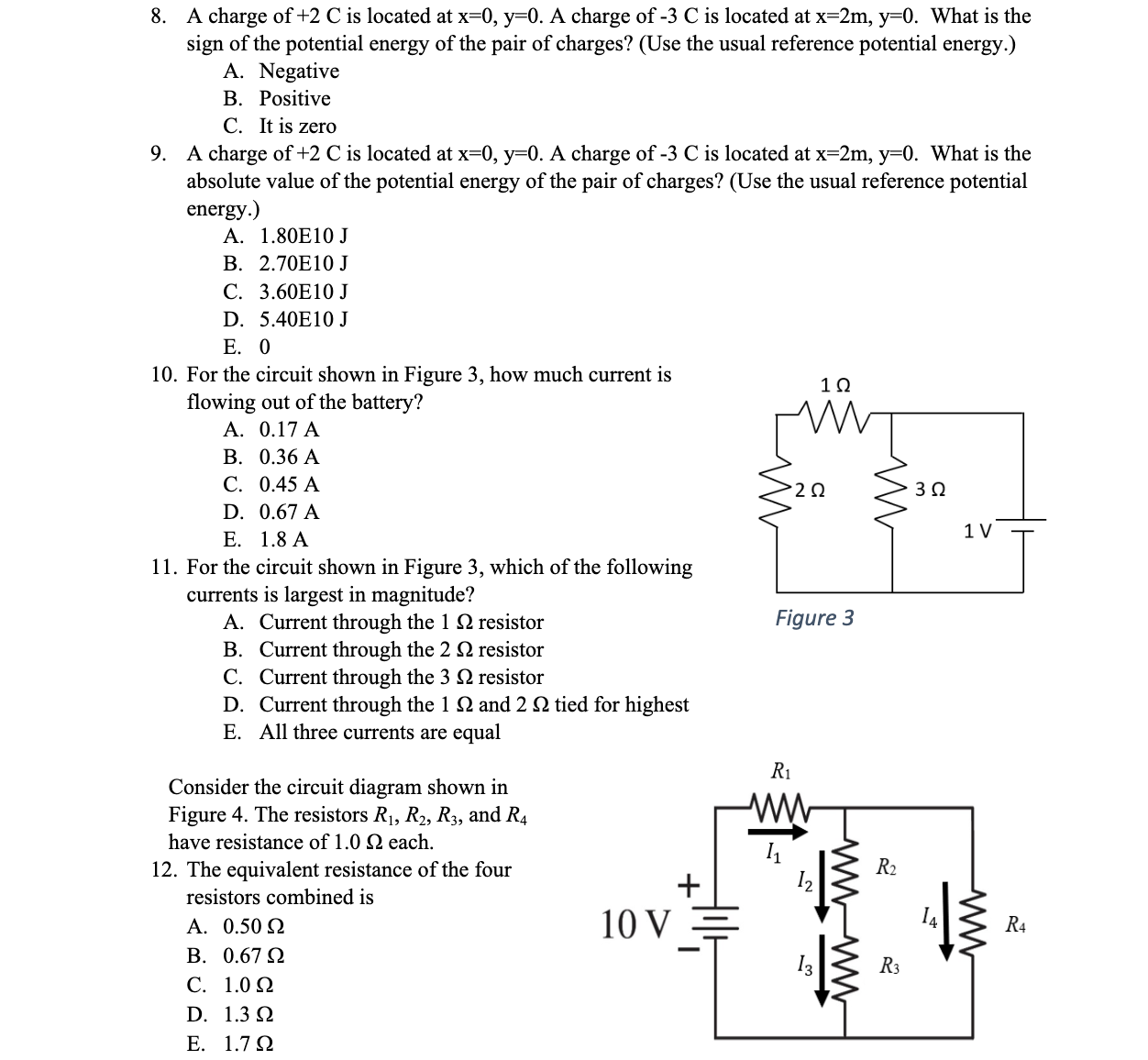 Solved 8. A charge of +2C is located at x=0,y=0. A charge of | Chegg.com