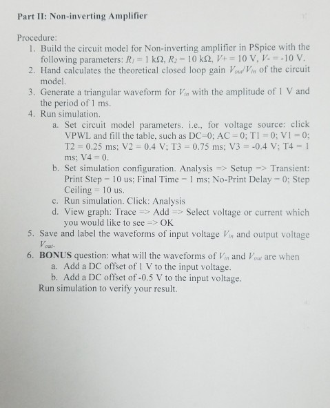 Part II: Non-inverting Amplifier Procedure: 1. Build | Chegg.com