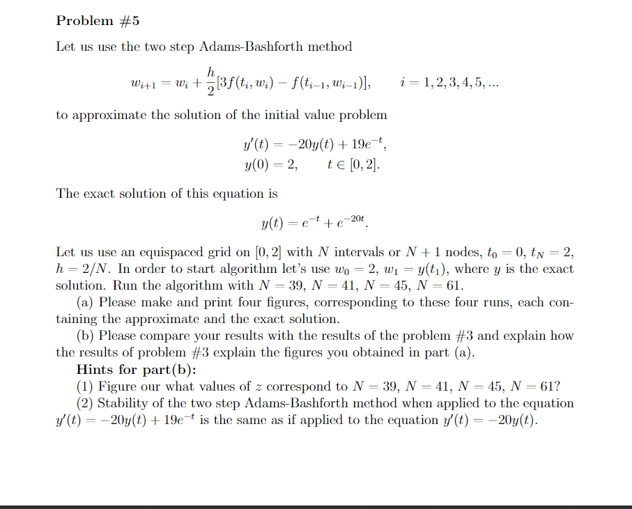 Problem #5 Let us use the two step Adams-Bashforth | Chegg.com