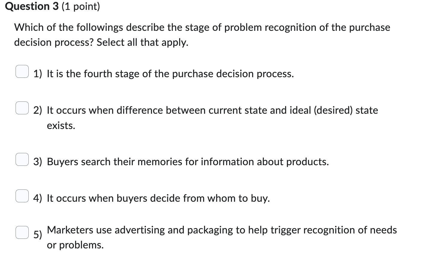 Solved Which of the followings describe the stage of problem | Chegg.com