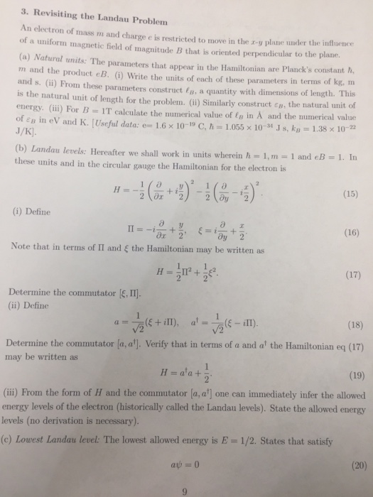 Solved 3. Revisiting the Landau Problem An electron of mass | Chegg.com