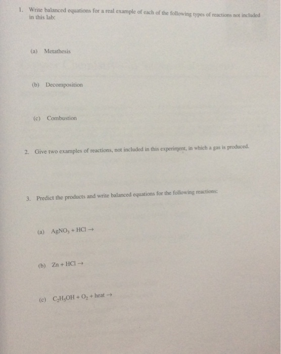 Solved Write Balanced Equations For A Real Example Of Each