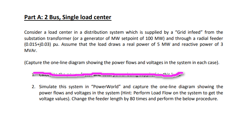 Solved Part A: 2 Bus, Single load center Consider a load | Chegg.com
