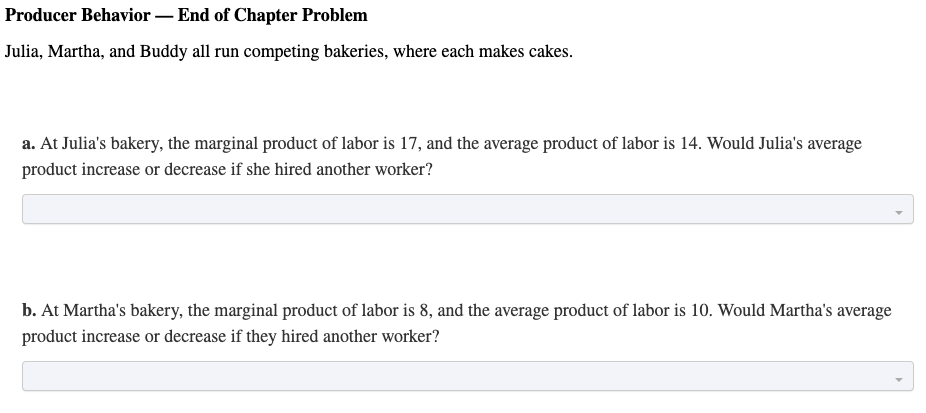 Solved Producer Behavior - End of Chapter Problem Julia, | Chegg.com