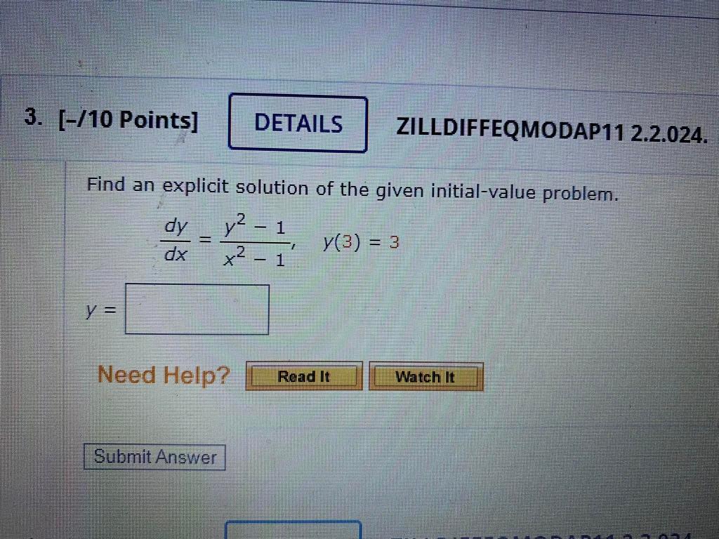 Solved 3. [-/10 Points] DETAILS Find an explicit solution of | Chegg.com
