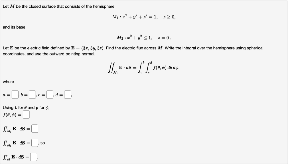 Solved Let M be the closed surface that consists of the | Chegg.com
