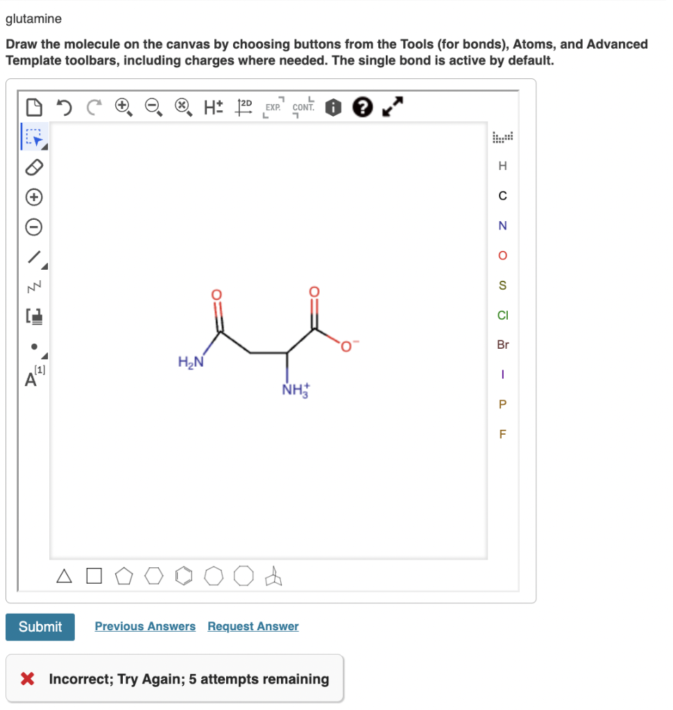 Solved Draw the predominant form for each of the following | Chegg.com
