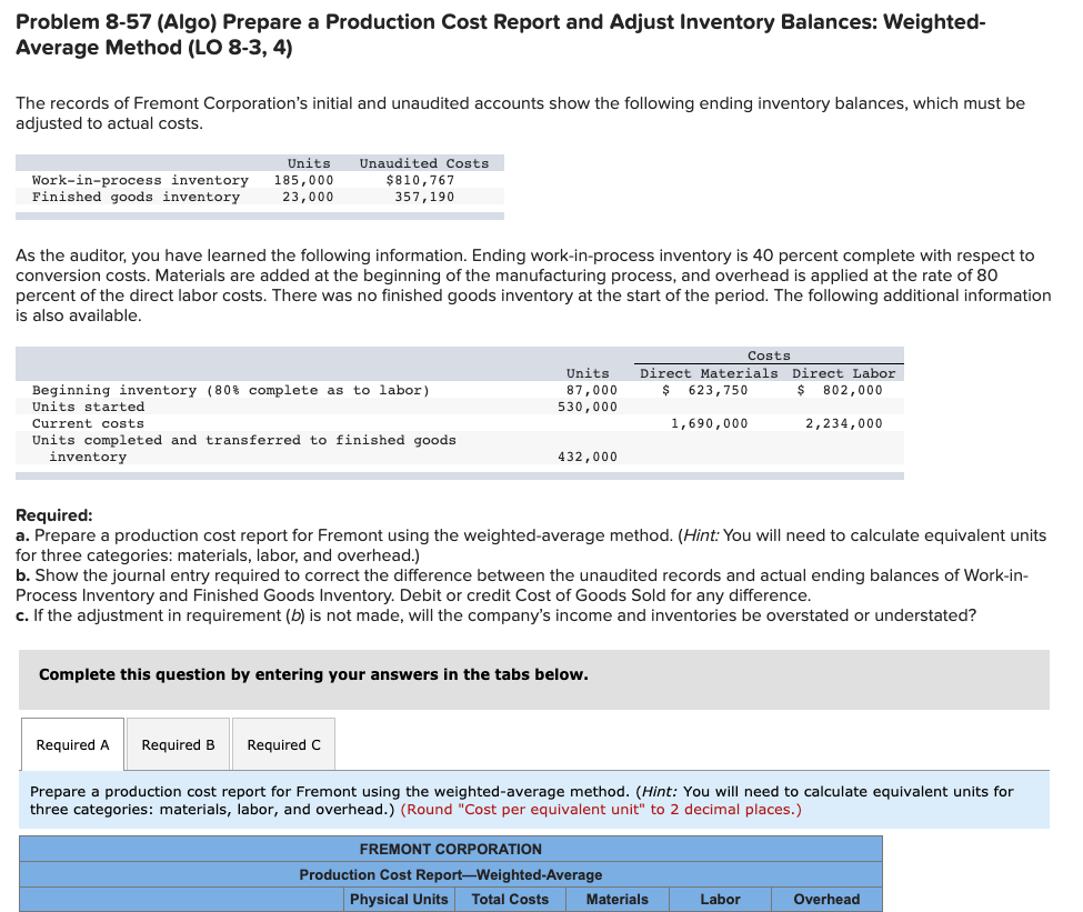 Solved Problem 8-57 (Algo) Prepare a Production Cost Report | Chegg.com