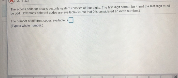 Solved The access code for a car's security system consists | Chegg.com