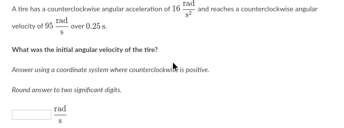 Solved rad A tire has a counterclockwise angular | Chegg.com